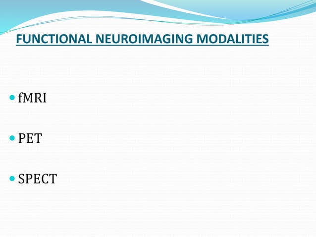 Functional neuroimaging.pptx | PPTX