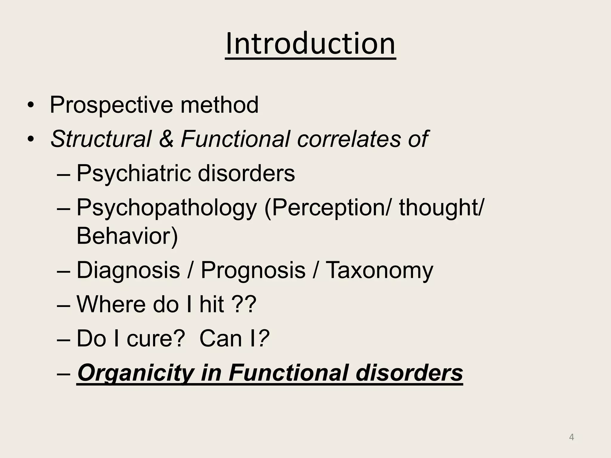 Functional neuroimaging in psychiatry | PPTX
