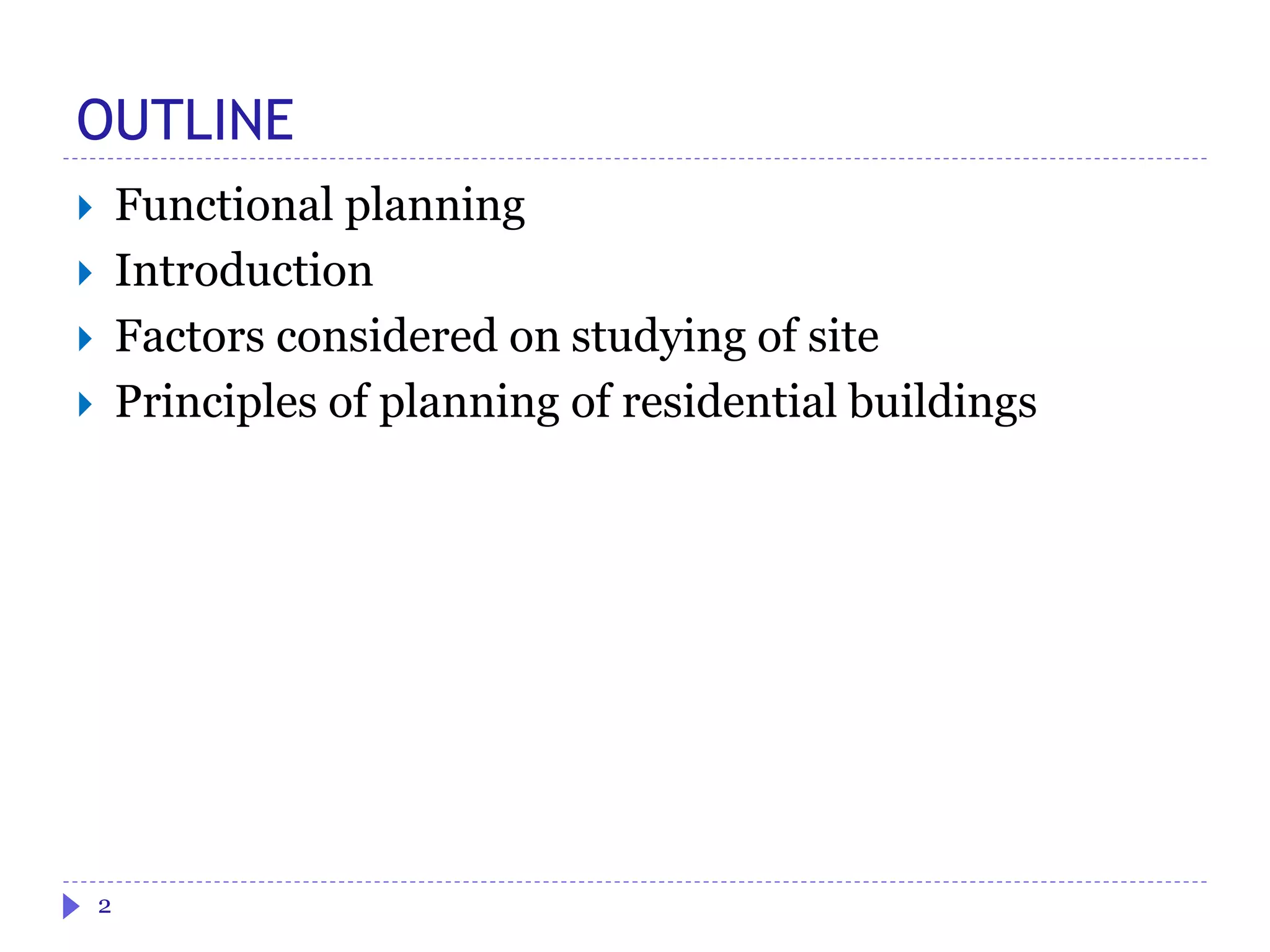 Functional planning of a residential building | PPTX