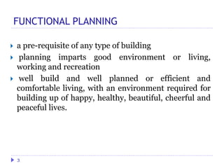 Functional planning of a residential building | PPTX