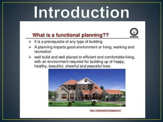 Functional planning of building | PPTX