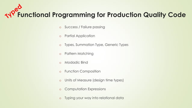 Functional programming for production quality code | PPT