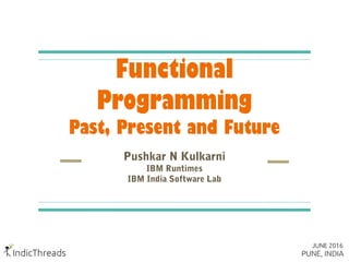 Functional Programming Past Present Future | PPT