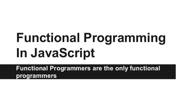 Functional programming in java script