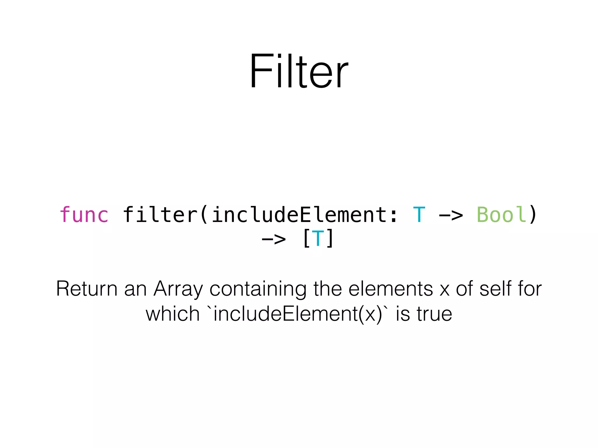 Map, Reduce and Filter in Swift | PPT