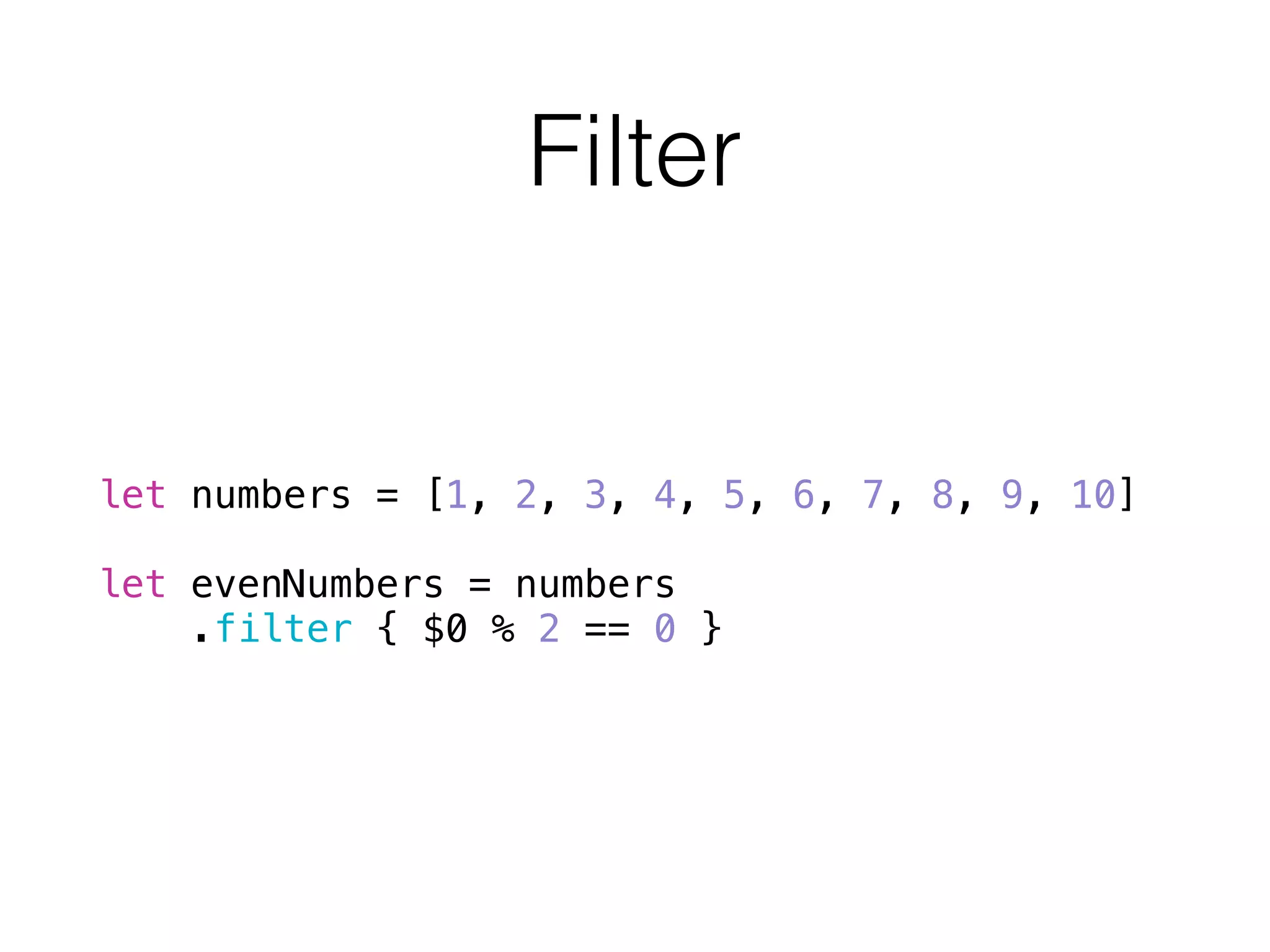 Map, Reduce and Filter in Swift | PPT