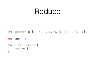 Map, Reduce and Filter in Swift | PPT