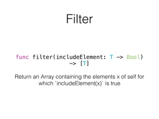 Map, Reduce and Filter in Swift | PPT