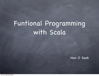 Functional progrmming with scala | PDF