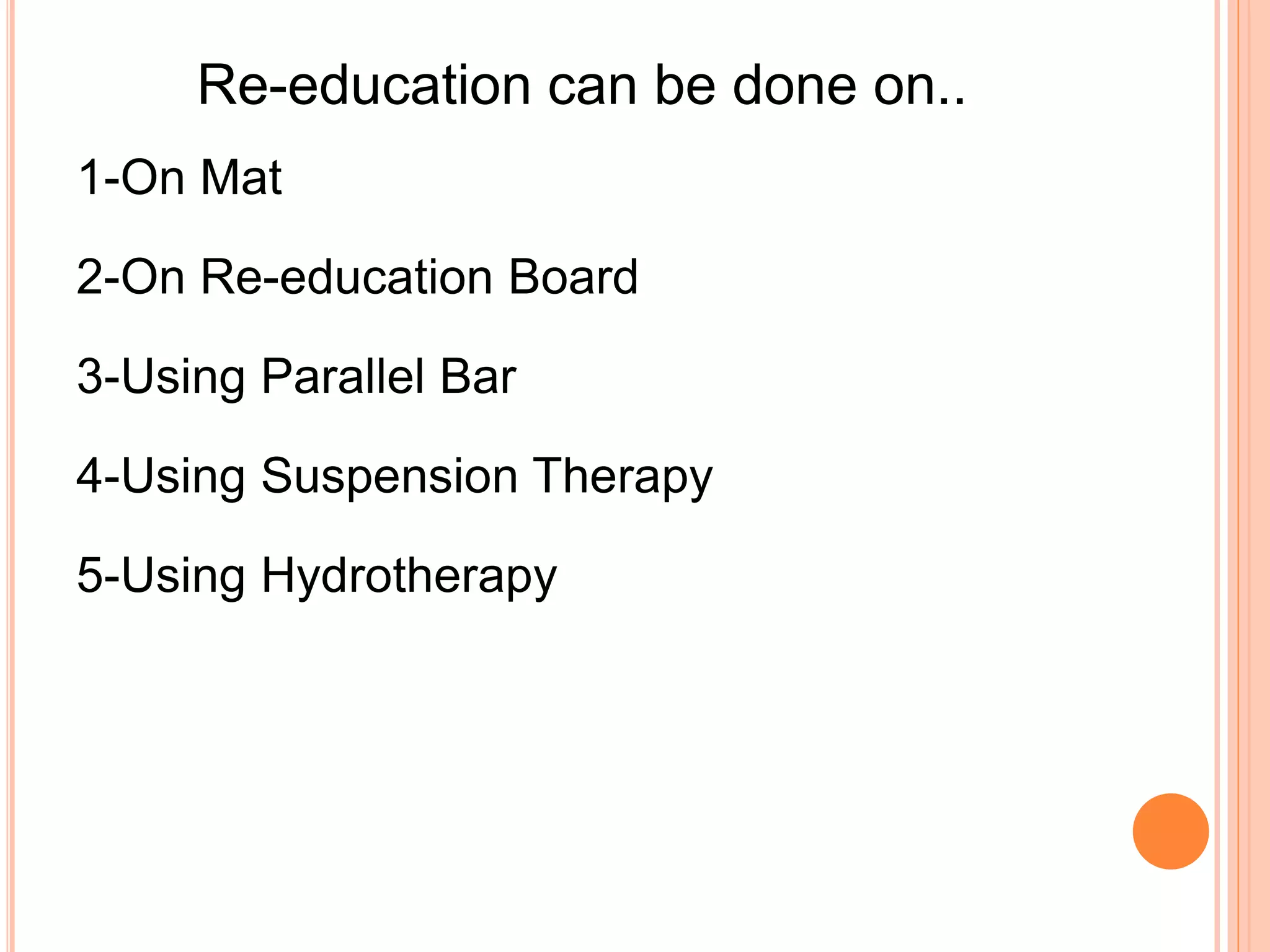 Functional re education | PPTX