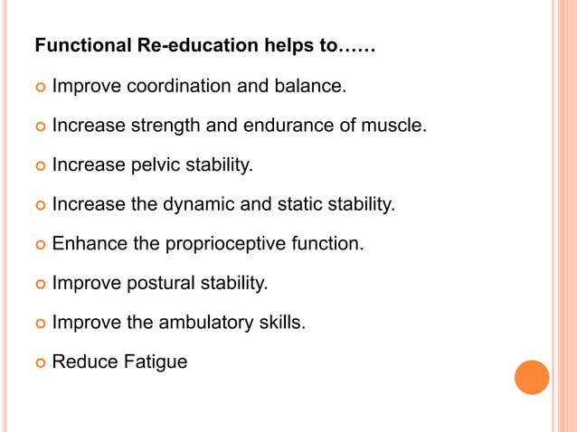 Functional re education | PPTX | First Aid | Injuries