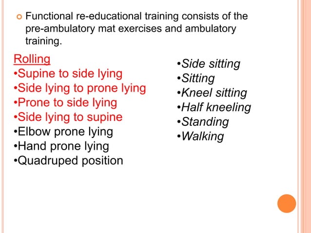 Functional re education | PPTX | First Aid | Injuries