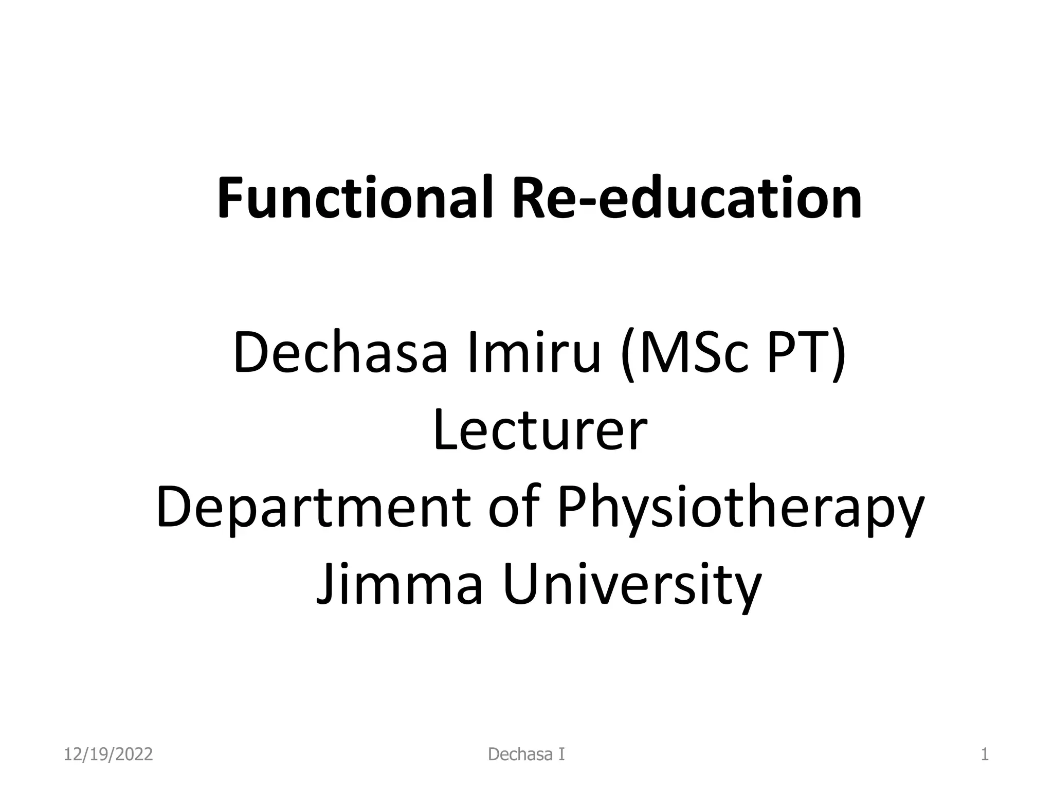 Functional Re education1.ppt