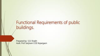 Functional requirements of public buildings | PPTX