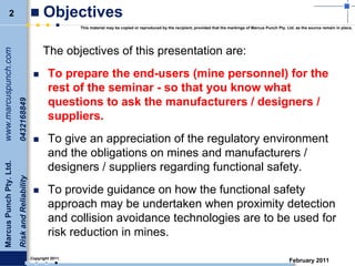 Functional safety of collision avoidance systems in mines marcus punch ...