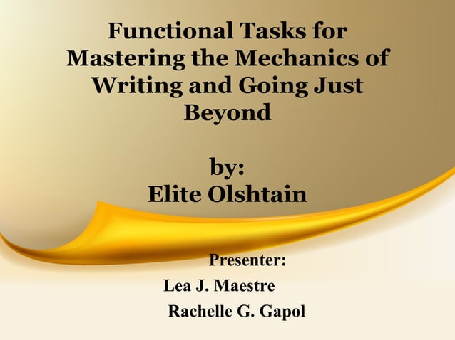 Functional tasks for mastering the mechanics of writing and going just ...