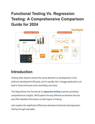 Functional Testing Vs. Regression Testing_ A Comprehensive Comparison ...