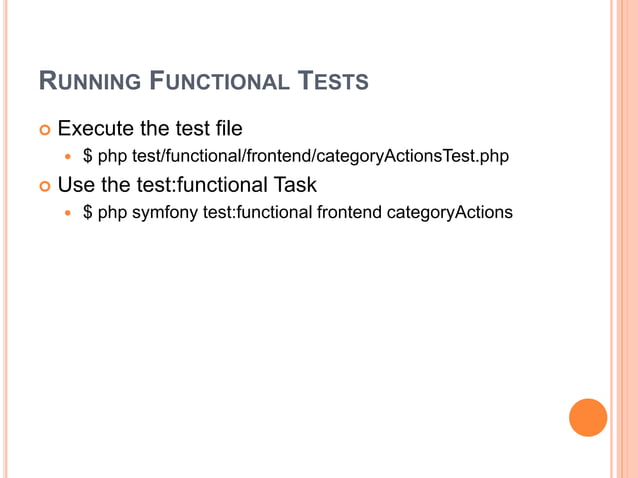Functional tests in_symfony | PPT