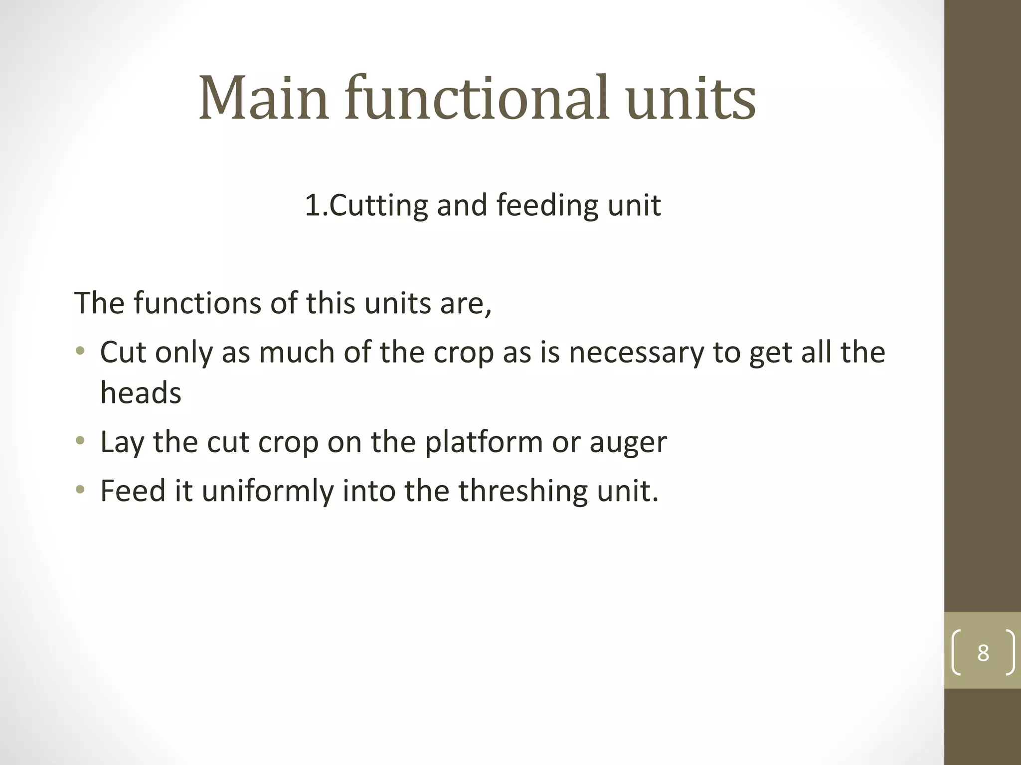 Functional units of combine harvester | PPTX