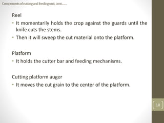 Functional units of combine harvester | PPTX