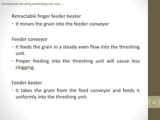 Functional units of combine harvester | PPTX