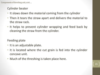 Functional units of combine harvester | PPTX