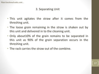 Functional units of combine harvester | PPTX