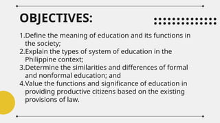 Function and Importance of Education in the Society | PPTX