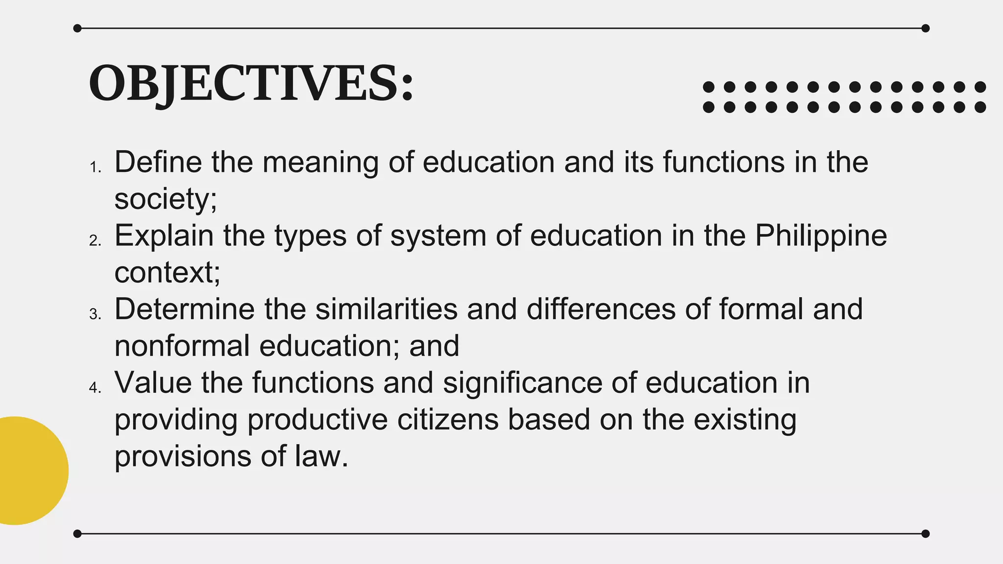 FUNCTION AND IMPORTANCE OF EDUCATION IN THE SOCIETY (Group 2).pptx