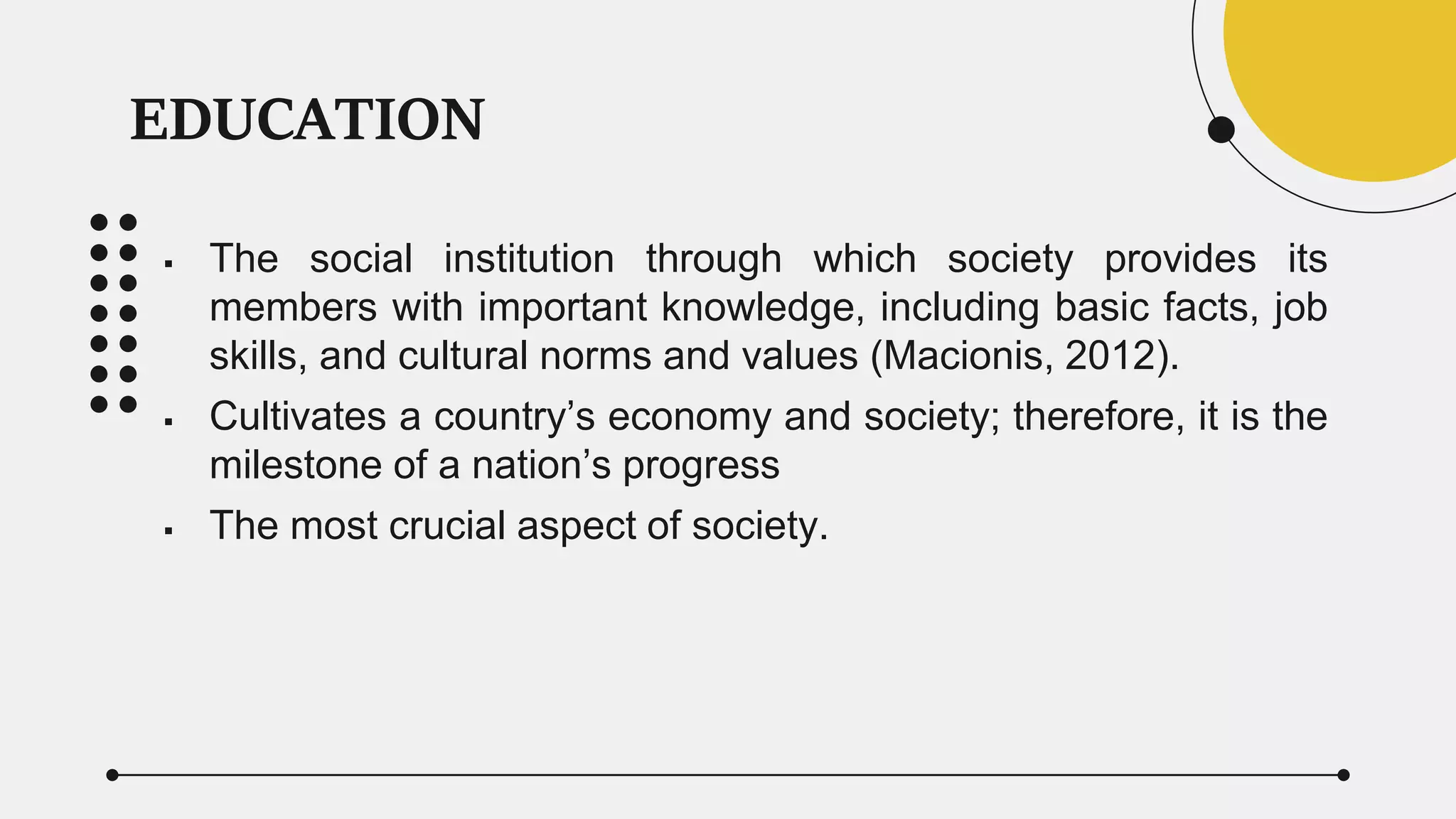 FUNCTION AND IMPORTANCE OF EDUCATION IN THE SOCIETY (Group 2).pptx