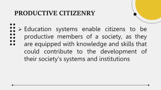 FUNCTION AND IMPORTANCE OF EDUCATION IN THE SOCIETY (Group 2).pptx