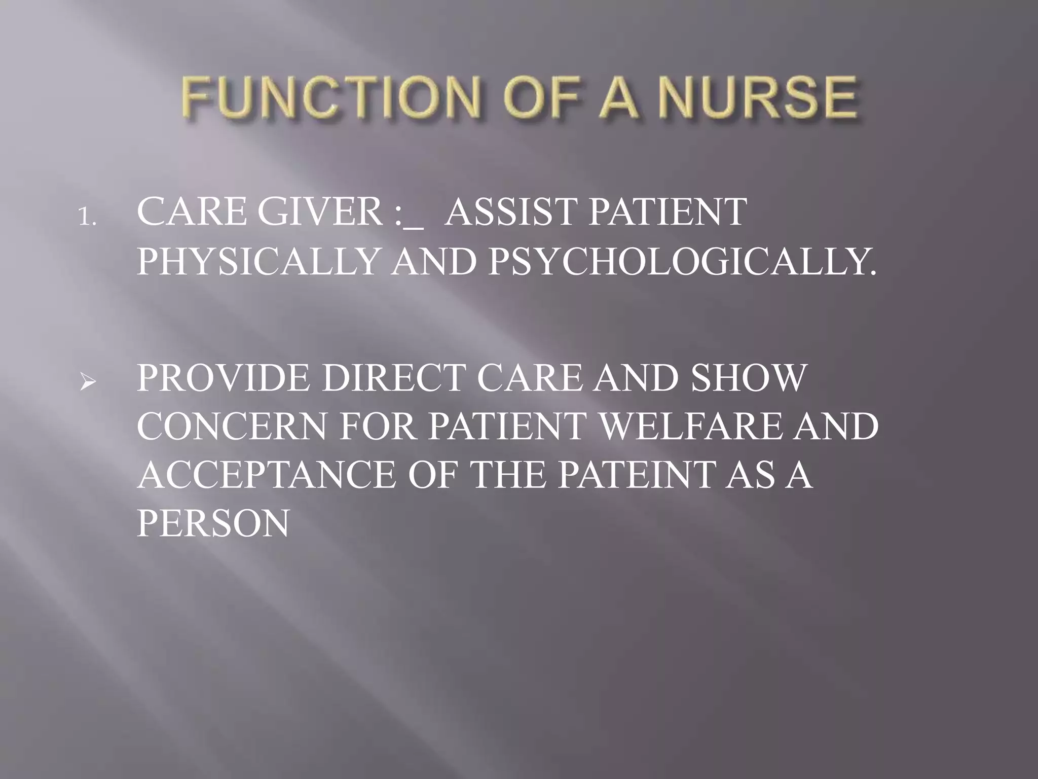 Function and qualities of nurse | PPTX