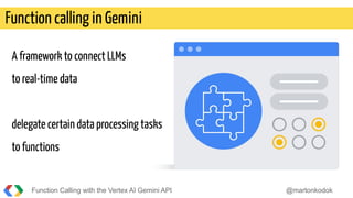 Function Calling with the Vertex AI Gemini API | PDF
