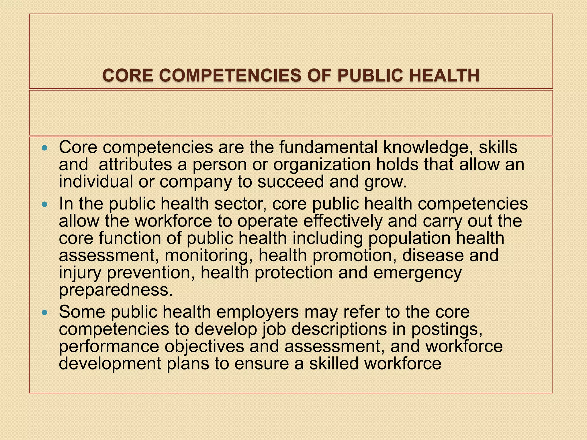 Function , Core competencies and scope of public health | PPTX