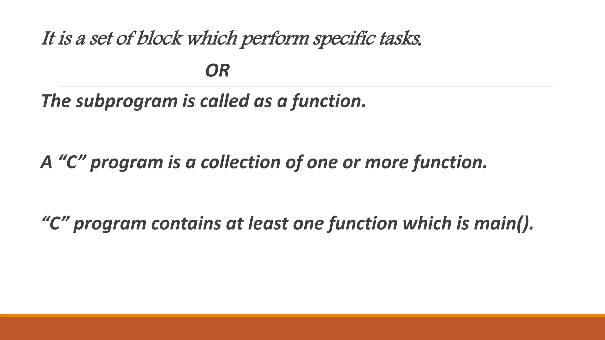 Function In C Language Defination And Declaration Pptx