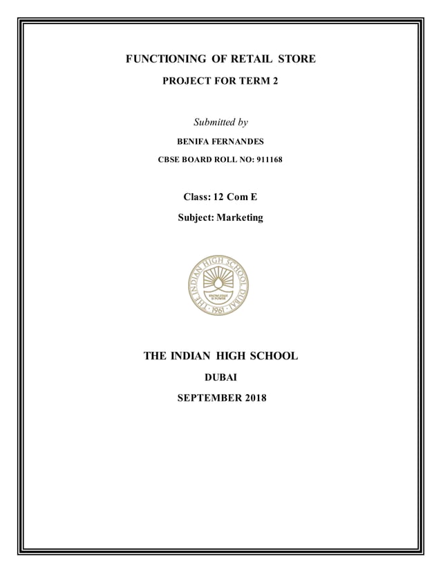 Functioning of a retail store project-term 2 cbse grade 12 marketing ...