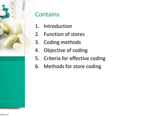 Function of drug store management & coding methods | PPTX