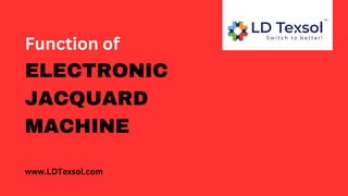 Function of electronic jacquard machine | PDF