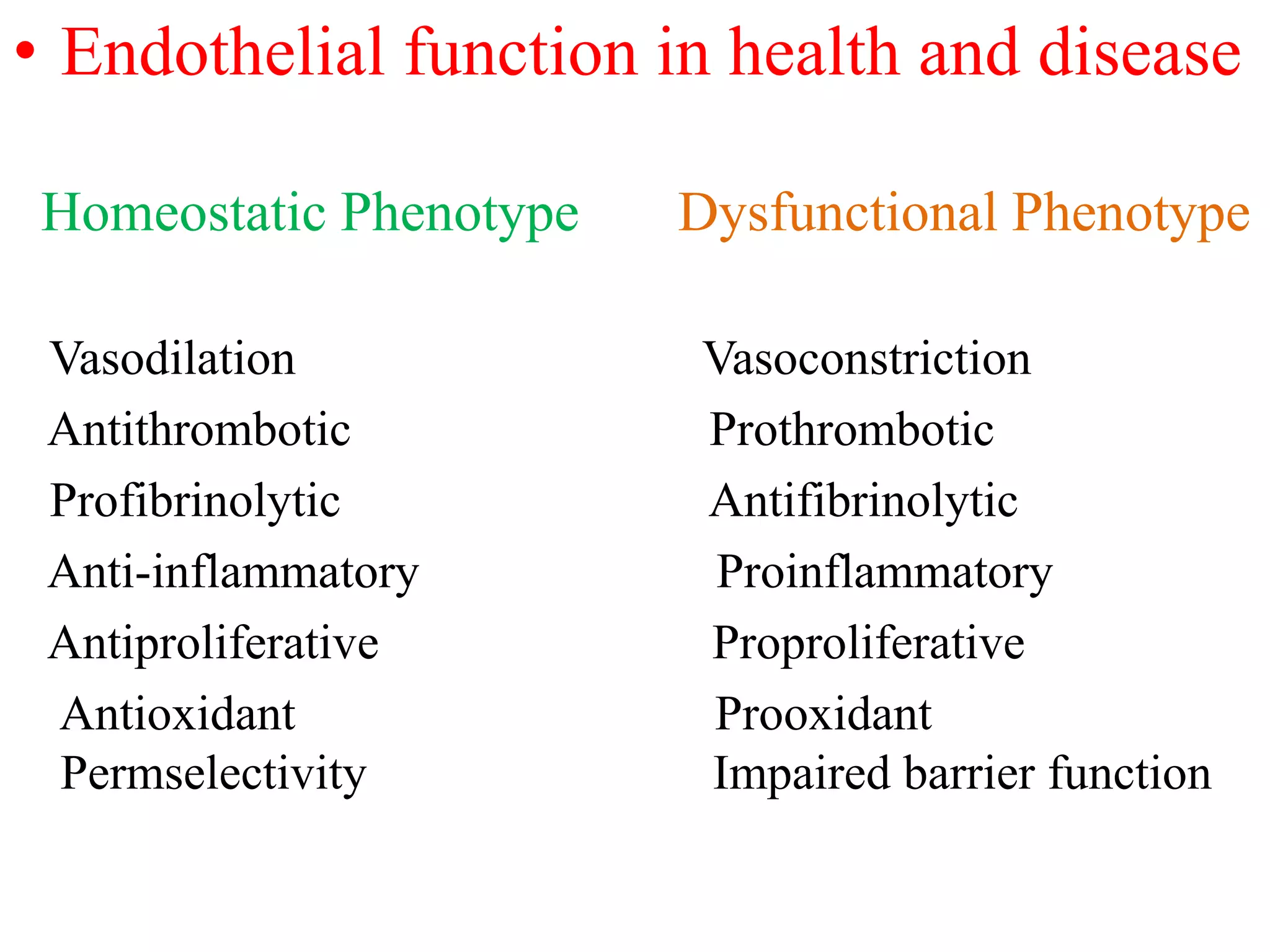 Function of endothelium in health and disease | PPTX