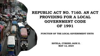 Function of Local Government In the Local Government Unit | PPT