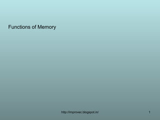 Functions of Memory Types | PPT
