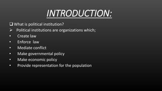 Function of political institution | PPTX