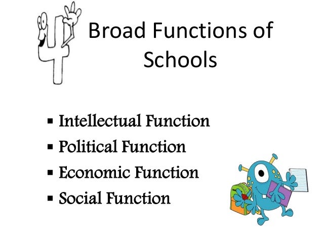 Function of schools