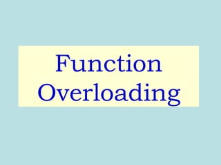 Function Overlaoding | PPT