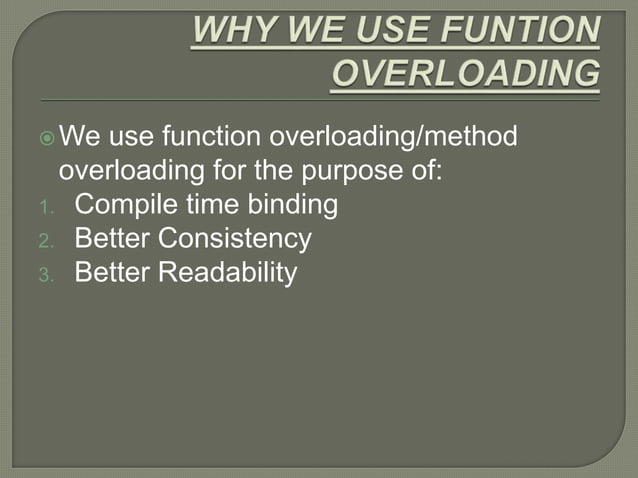 Function overloading | PPTX | Programming Languages | Computing