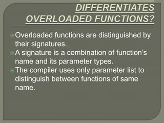 Function overloading | PPTX | Programming Languages | Computing