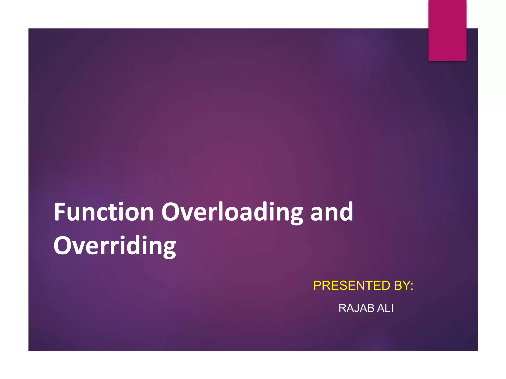 Function overloading and overriding | PPT Function overloading and overriding | PPT