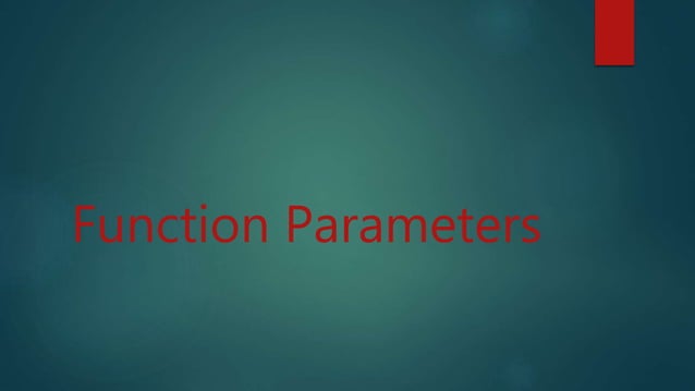 Function Parameters Ppt 