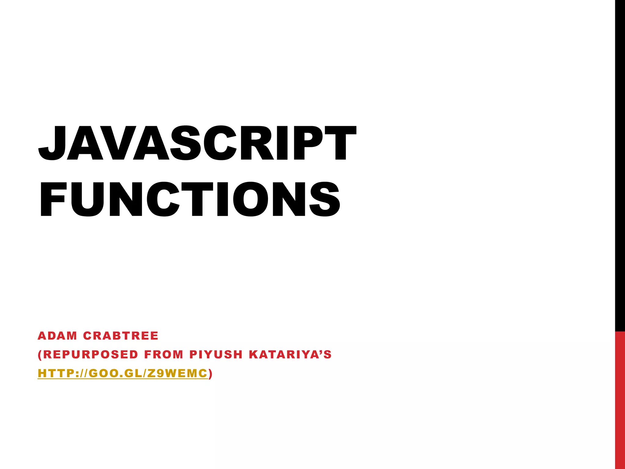 LinkedIn TBC JavaScript 100: Functions | PPT