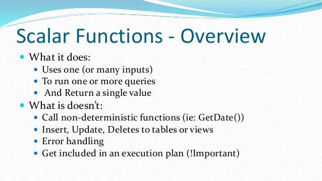 Time, Logical, Scalar and Table Value Functions